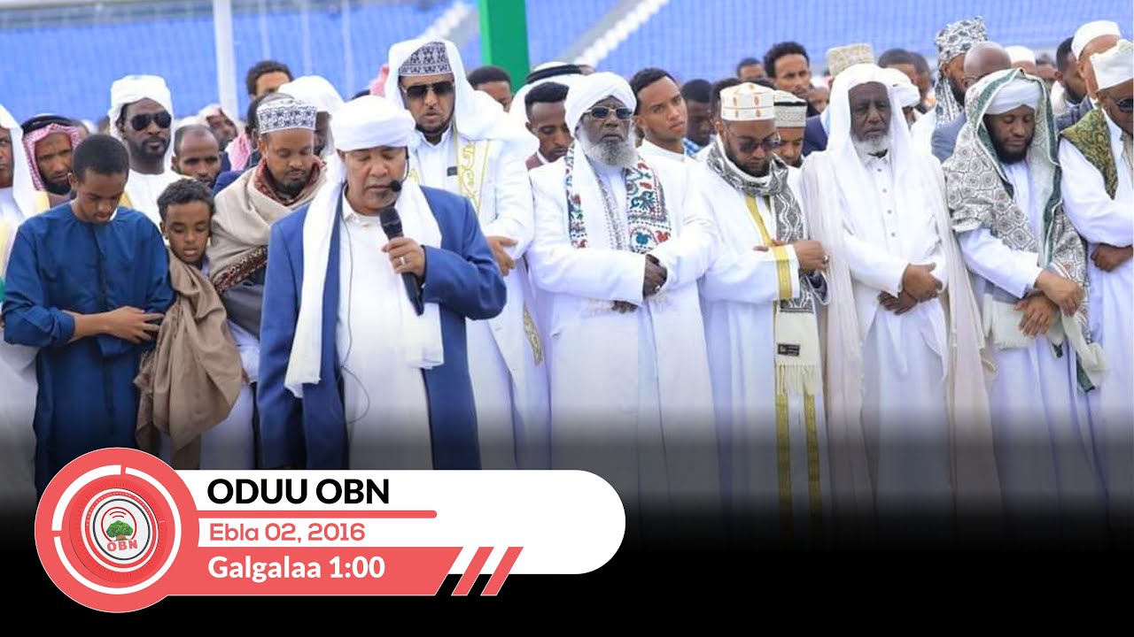 OBN Oduu Roobii  Galgala 02/08/16