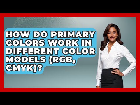 How Do Primary Colors Work In Different Color Models (RGB, CMYK)? - Graphic Design Nerd