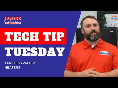 Tech Tip Tuesday #5: Tankless Water Heaters ๐ง๐ฅ