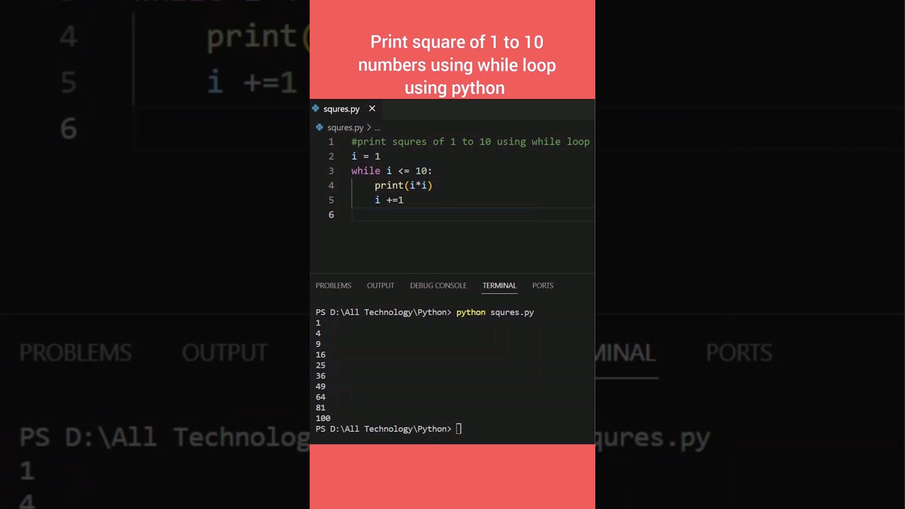 python program to print square of numbers 1 to 10 using while loop using python #short #shorts