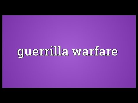 Guerrilla warfare Meaning