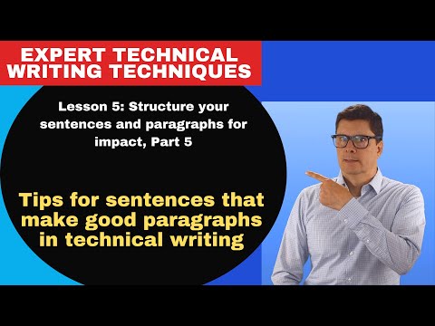 Tips for sentences that make good paragraphs in technical writing
