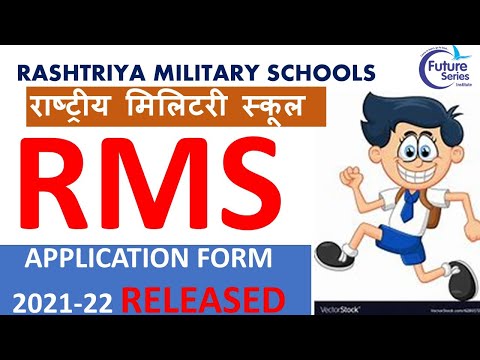 RMS APPLICATION FORM 2021-22 RELEASED | RASHTRIYA MILITARY SCHOOL APPLICATION FORM 2021-22 6TH & 9TH