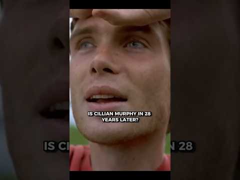 Is Cillian Murphy in 28 Years Later? - After Release