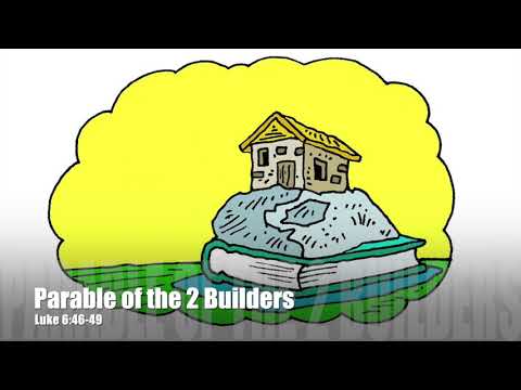 Parable of the 2 Builders| Who we are ? | Words of Jesus – His Words for US