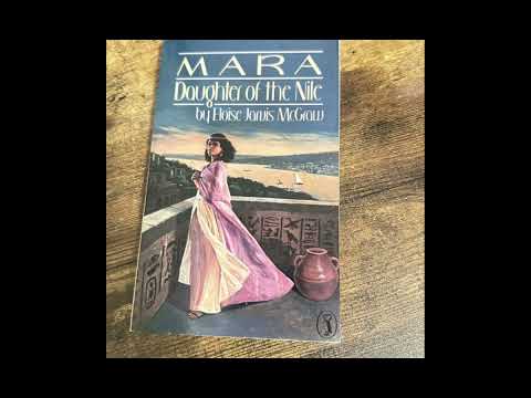 "Mara, Daughter of the Nile" By Eloise Jarvis McGraw