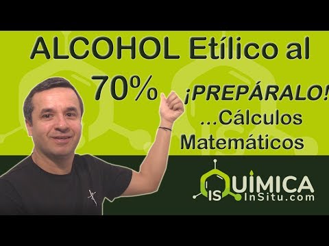 ALCOHOL Etílico al 70%  en 3 PASOS  [Cálculos Matemáticos] @QuimicaInSitu