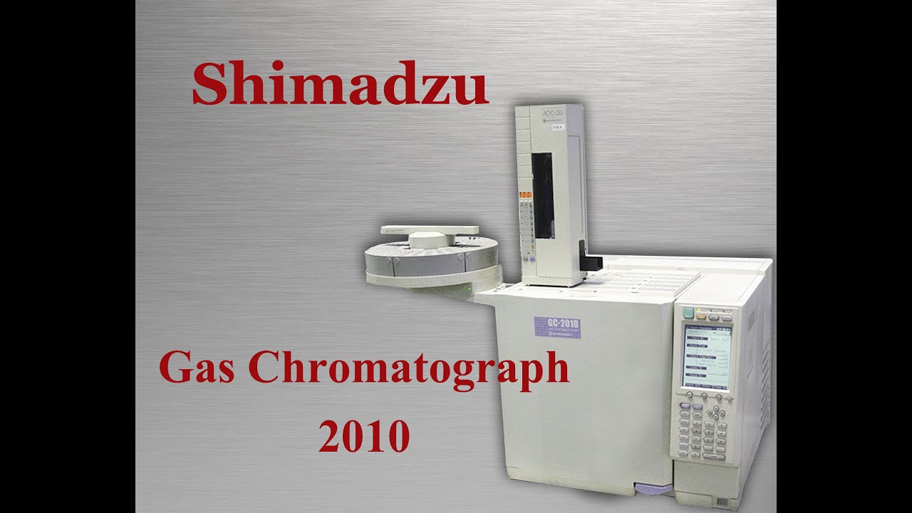 Shimadzu GC 2010 HD - GenTech Scientific