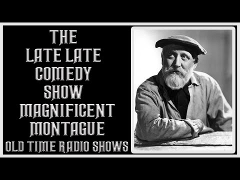 Magnificent Montague Comedy Old Time Radio Shows All Night