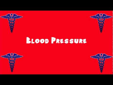 Pronounce Medical Words ― Blood Pressure