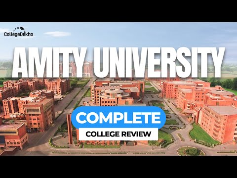 Amity University Noida: Courses, Admission 2026, Fees, Placement & Ranking