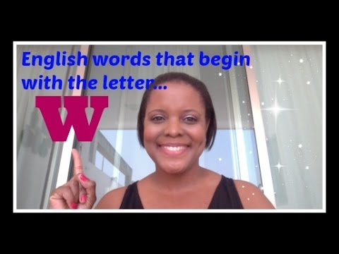 How to Pronounce Words that begin with W