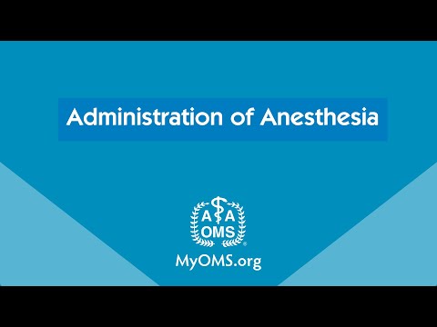 Administration of Anesthesia
