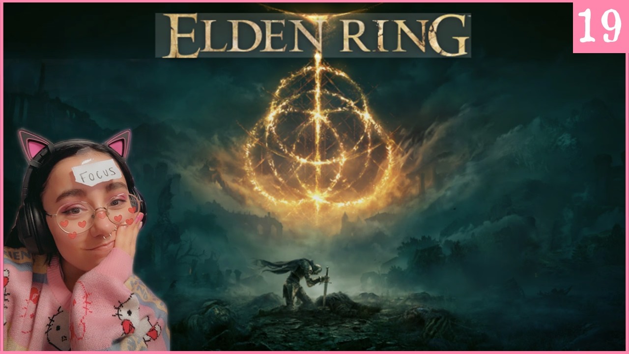 [PART 19] Elden Ring | First Souls Game | First playthrough