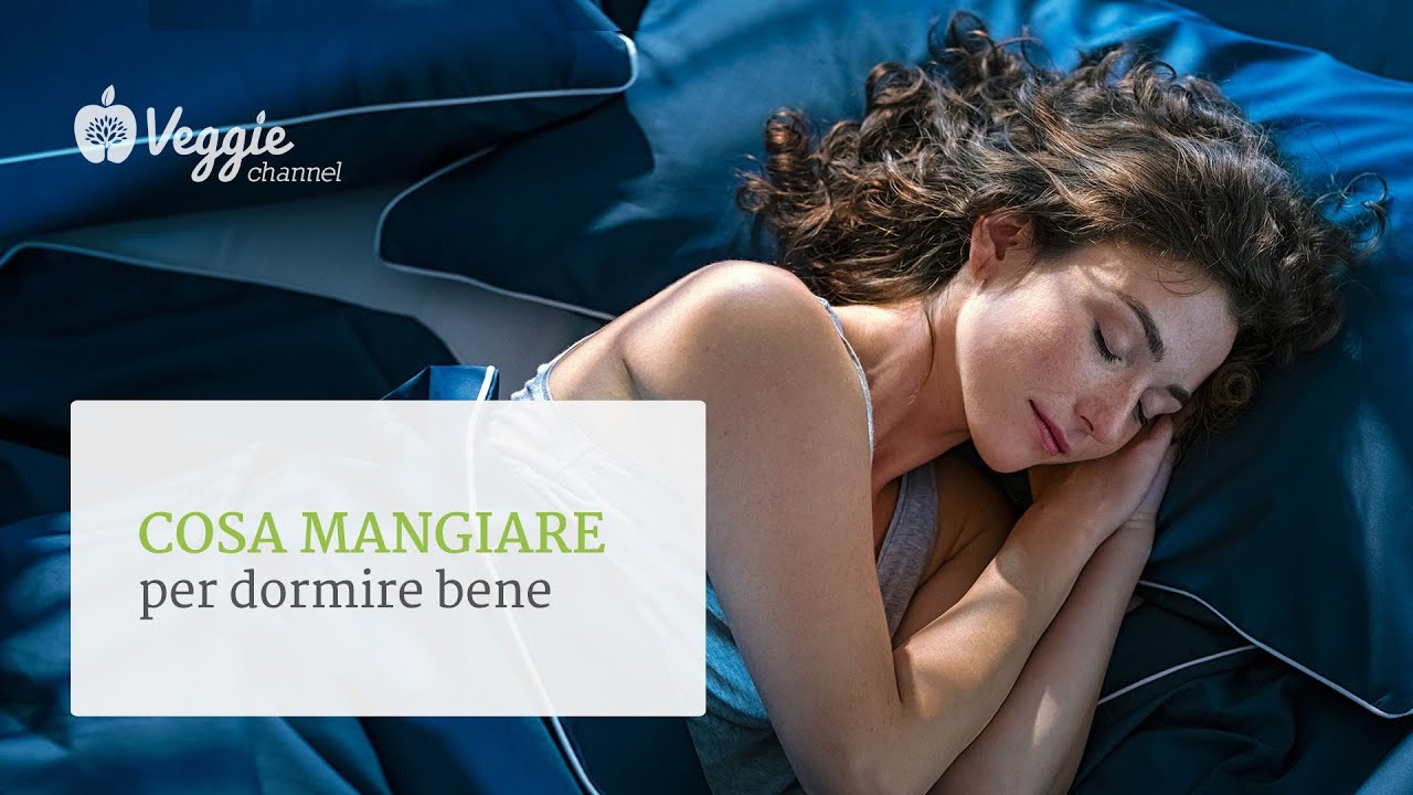Cosa mangiare per dormire bene: consigli e alimenti vegetali - Genuino Gluten Free
