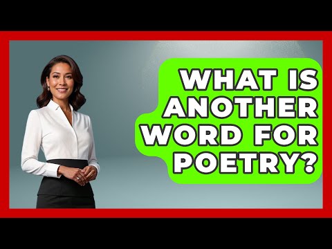 What Is Another Word For Poetry? - Tales And Texts