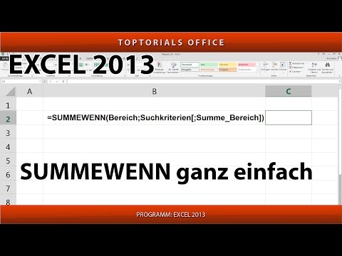 SUMMEWENN ganz einfach / Zellen summieren nach Kriterien (Excel)