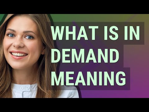 In demand | meaning of In demand