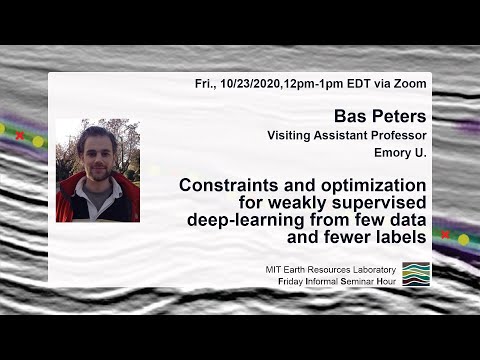 Bas Peters: Constraints and optimization for weakly supervised deep-learning