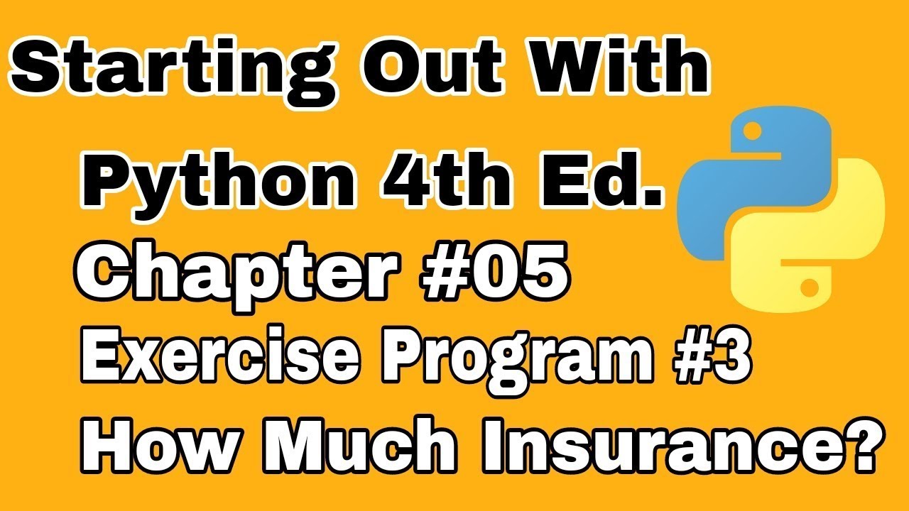 Starting Out With Python Chapter 5 Exercise Program 3   How Much Insurance? Python Practice Programs