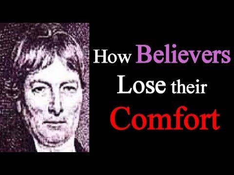 How Believers Lose their Comfort – Puritan John Colquhoun | Christian ...