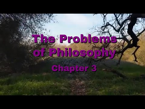 Bertrand Russell | The Problems of Philosophy | Chapter 3: The Nature of Matter