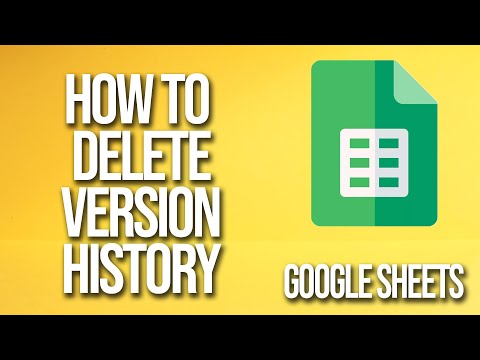How To Delete Version History Google Sheets Tutorial