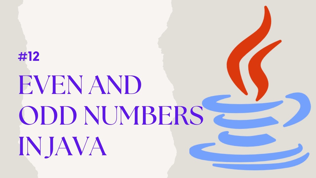 Even and Odd numbers in Java| Conditional Constructs in Java| VS Code | Eclipse IDE