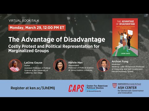 The Advantage of Disadvantage: Costly Protest and Political Representation for Marginalized Groups