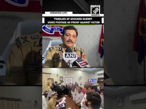 Varanasi Gangrape case: “A 6-Member SIT formed to probe the case”, CP Mohit Agrawal
