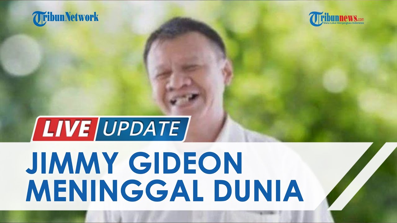 Pelawak Senior Jimmy Gideon Meninggal Dunia, Ini Jejak Kariernya hingga ...