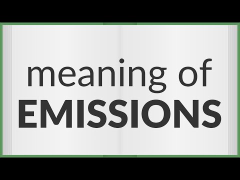 Emissions | meaning of Emissions