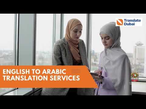 English to Arabic Translation Services I Certified Translation Services Arabic to English
