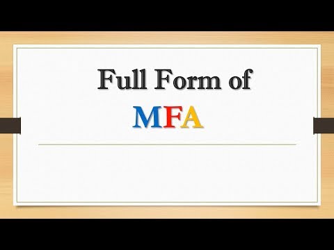 Full Form of MFA || Did You Know?