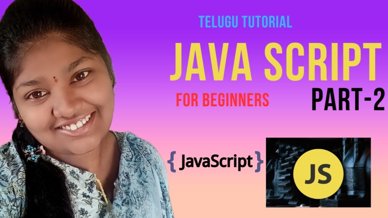 JavaScript PART -2 In Telugu || javascript full course||