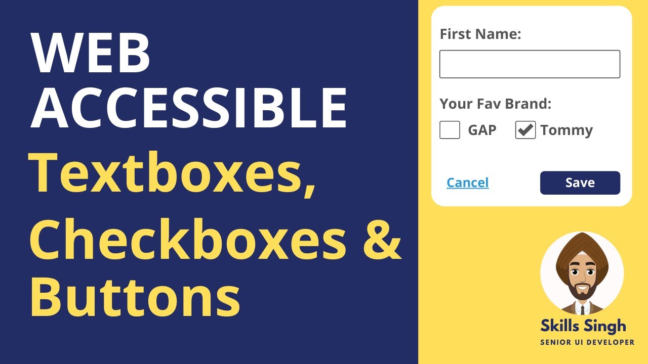 Make Your HTML Form Inputs (Textboxes, Checkboxes, & Buttons) Fully Accessible – Here’s How!