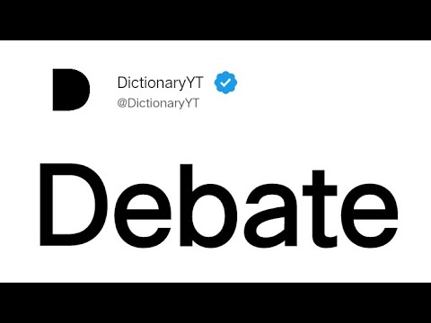 Debate Meaning in English