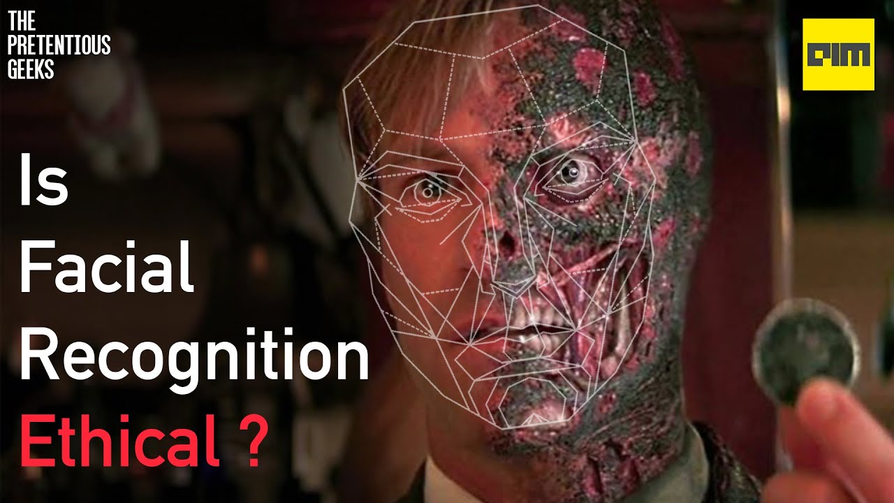 Is Facial Recognition Ethical ? | The Pretentious Geek