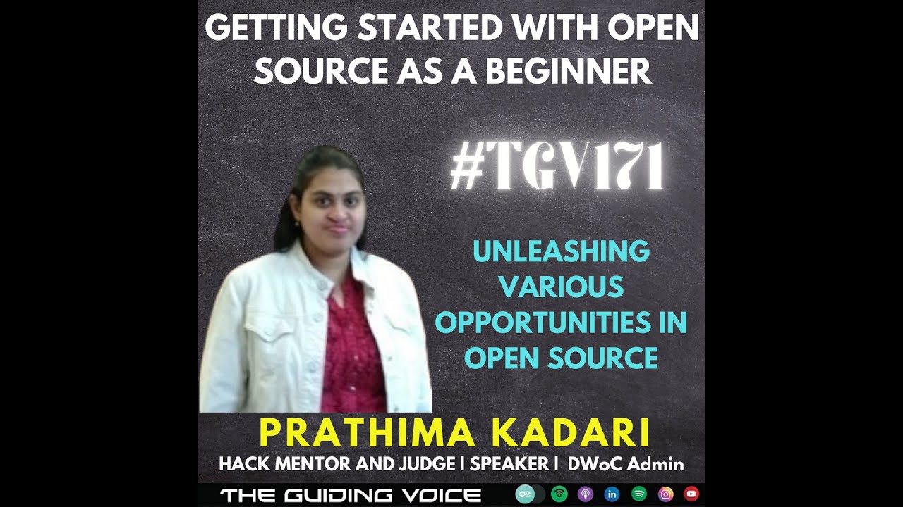 Getting Started  with open source software | Prathima Kadari | TGVShorts of #TGV171