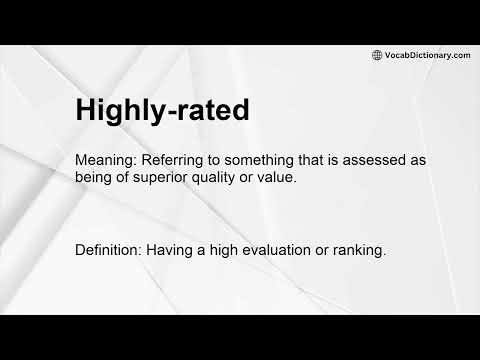 Highly-rated Meaning