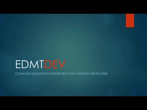 Learn Android Development Tutorial Android Interview Common Questions Part 1 - Mind Luster