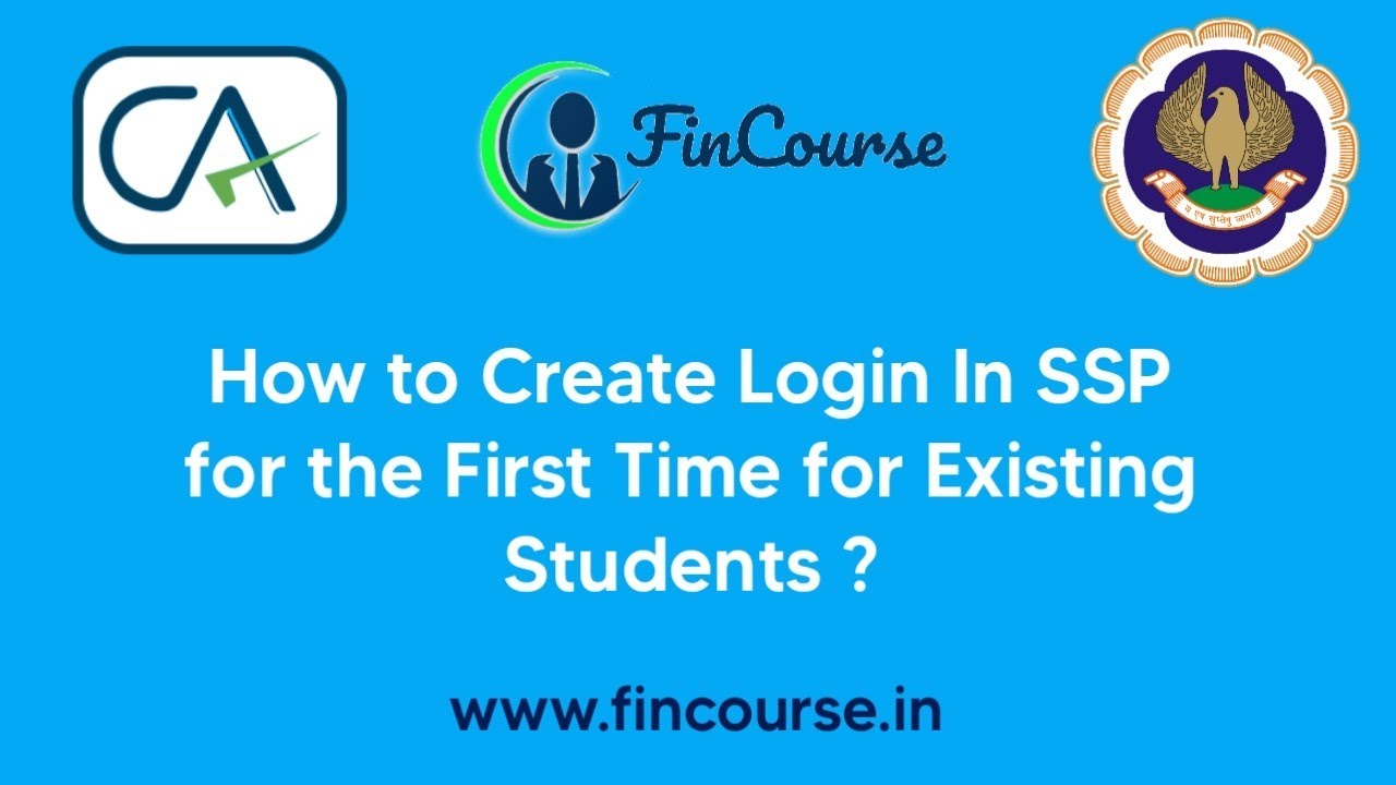 Live Procedure - How to Create Login in Self Service Portal (SSP) for Existing Students- FinCourse