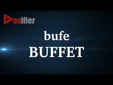 How to Pronunce Buffet in French - Voxifier.com