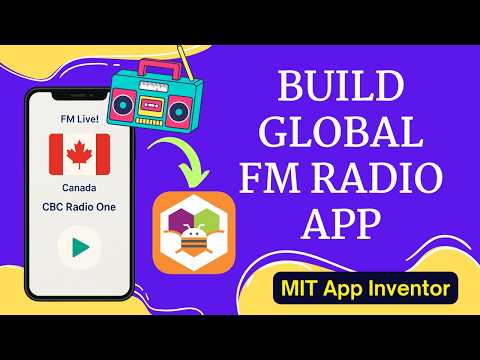 Build a Global FM Radio App | MIT App Inventor Tutorial