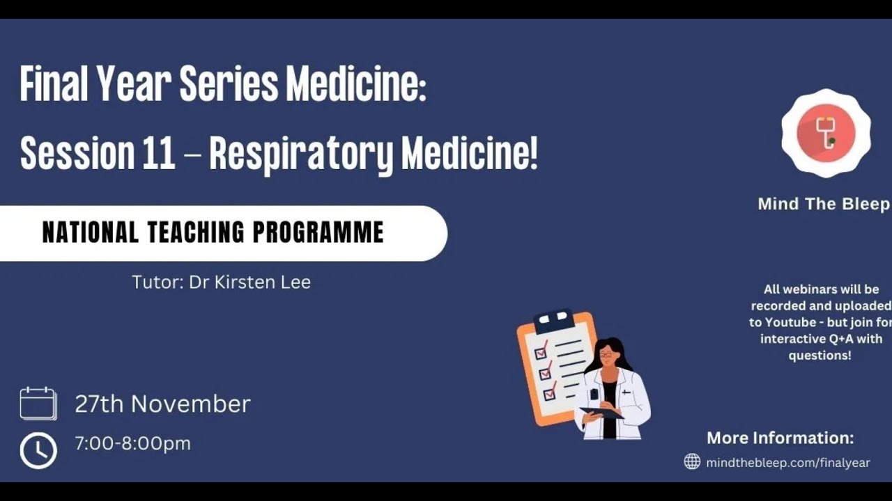 Final Year Series - Respiratory