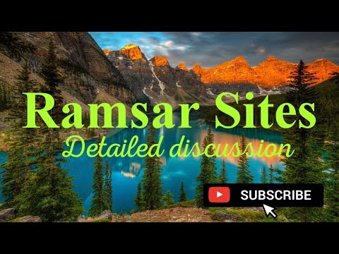 Why wetlands are called ' Ramsar sites' ? | Ramsar sites with new additions | Wetlands