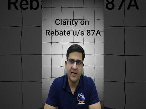 What's Rebate 87A for AY 2025-26 and 2026-27?