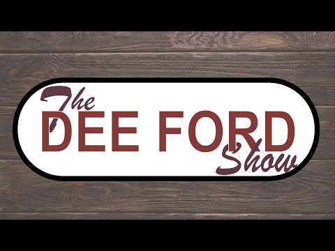 The Dee Ford Show