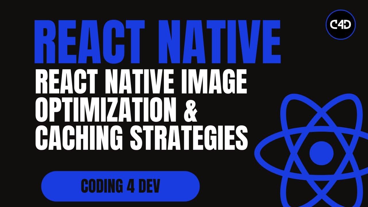React Native Image Optimization & Caching Strategies 📸⚡ | Fast & Efficient Apps