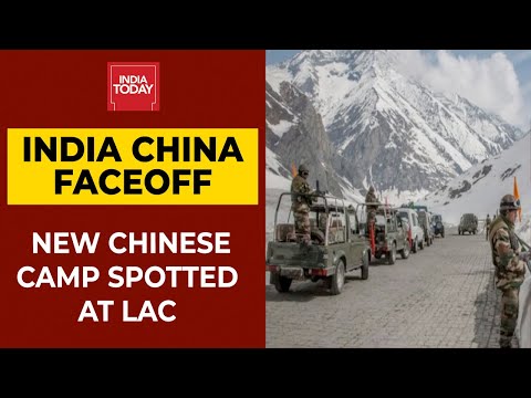 India-China Faceoff: New Chinese Military Camps Spotted At Line Of Actual Control (LAC)